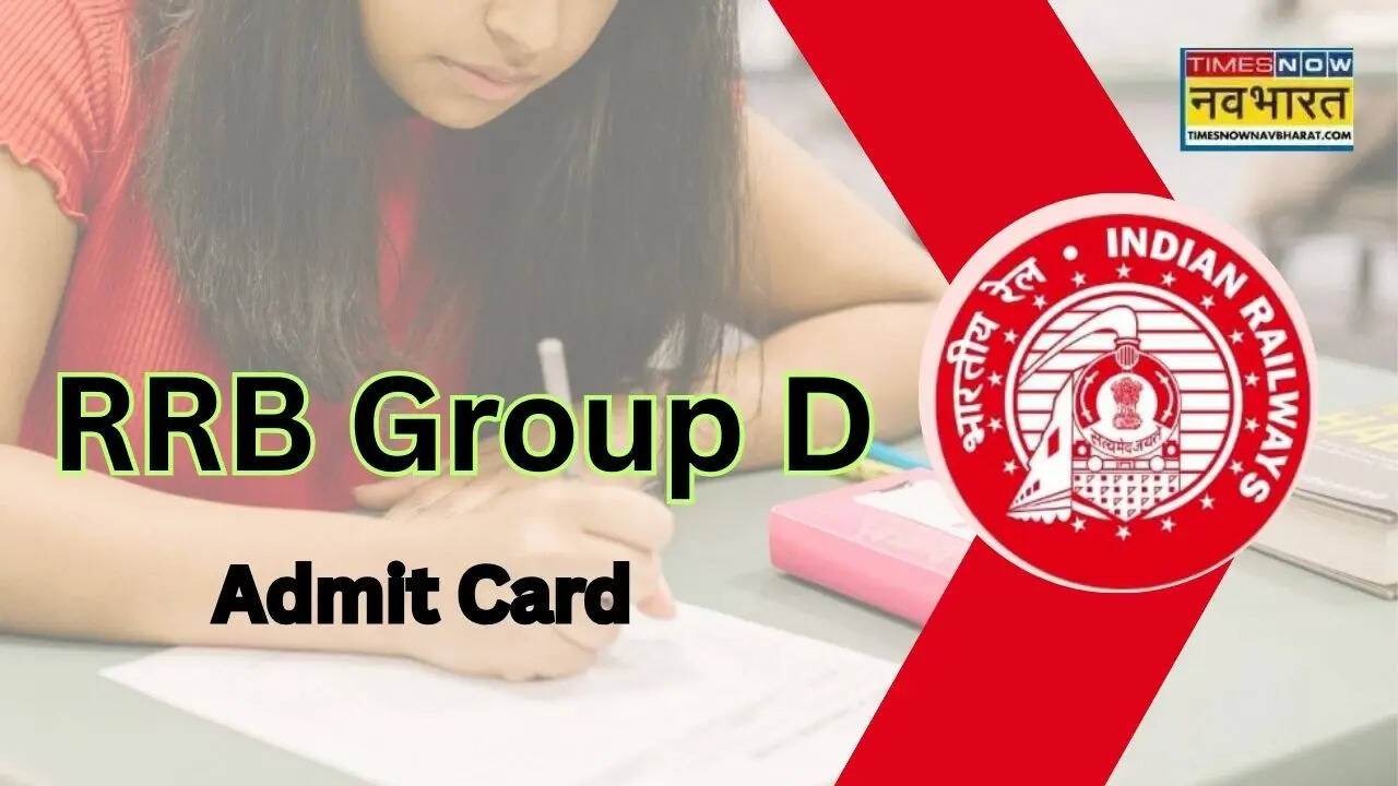 rrb group d admit card 2025 rrb exam date time | Times Now Navbharat