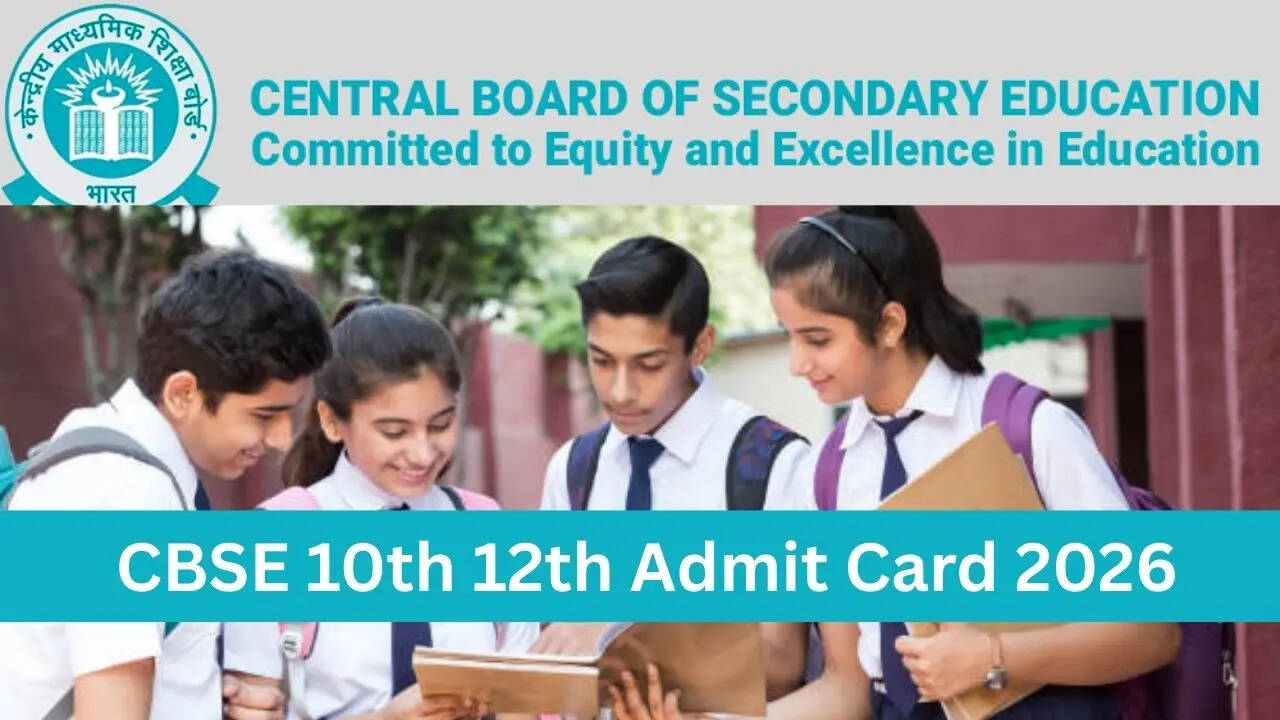 CBSE Class 10th 12th Admit Card 2026: Release Soon On cbse.gov.in Know ...
