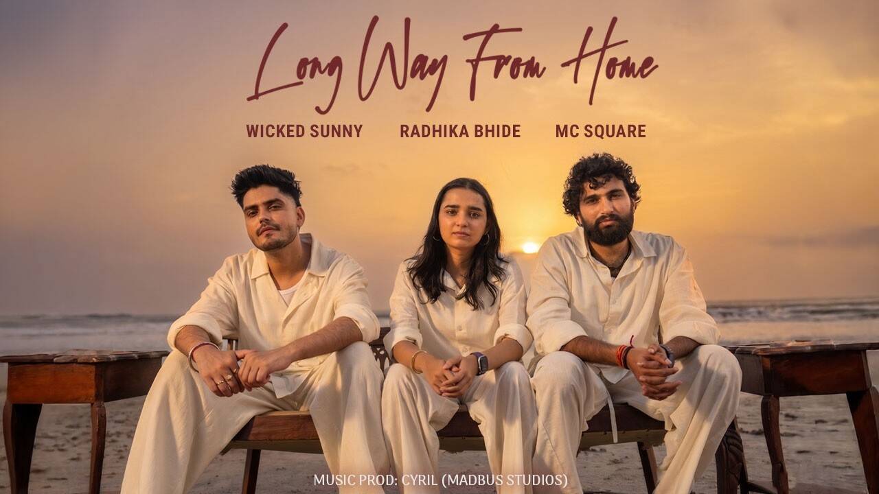 Long Way from Home: Times Music ने रिलीज किया Wicked Sunny का नया गना ...