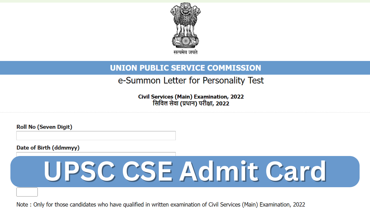 UPSC Civil Services Interview Admit Card released on upsc.gov.in know ...