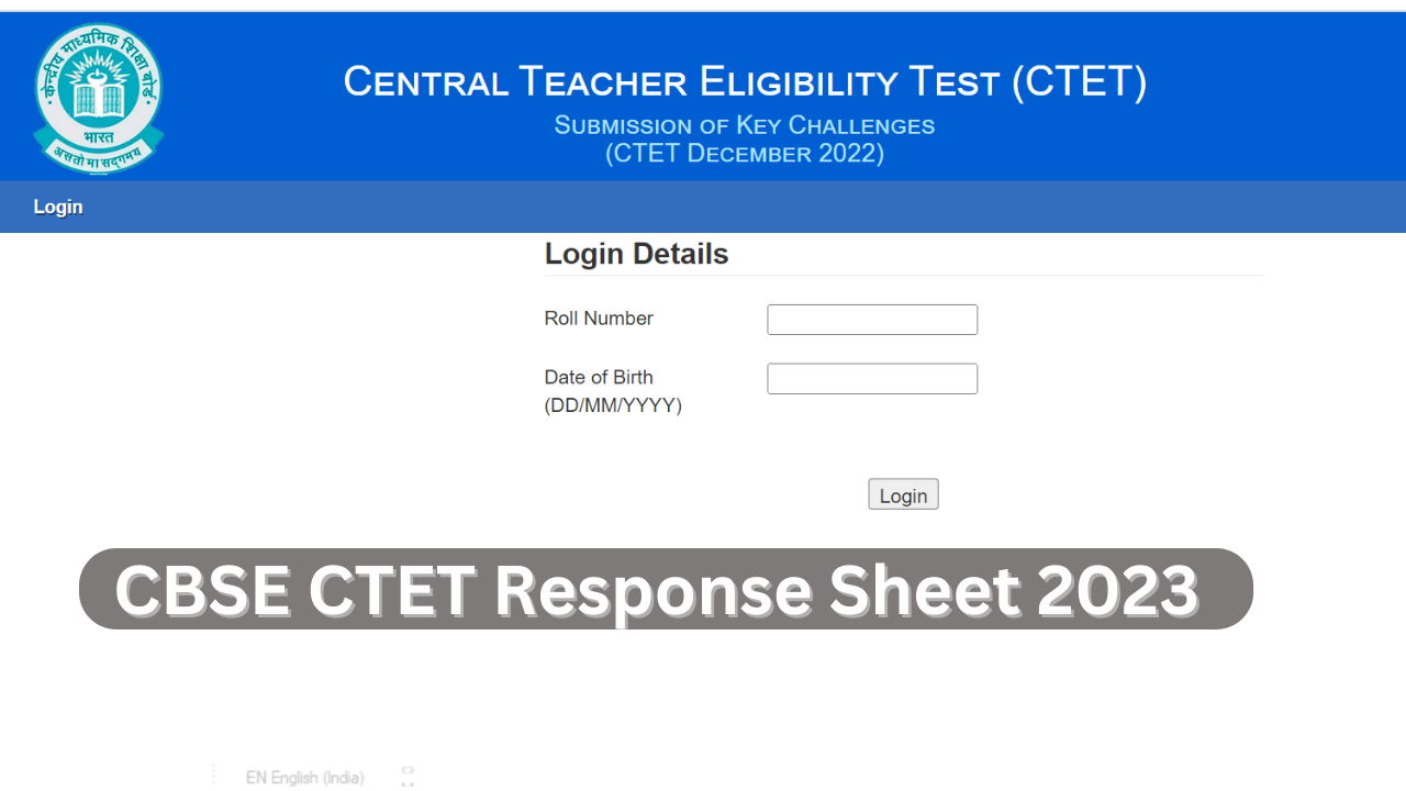 CTET Response Sheet Answer Key 2023 PDF Download Link for Paper 1 and 2 ...