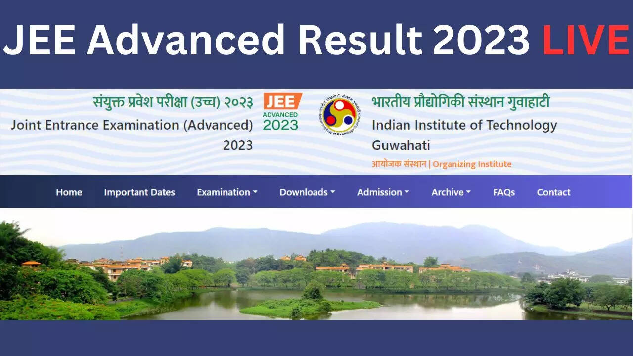 JEE Advanced Result 2023: IIT Guwahati JEE Advanced Rank Card Toppers ...