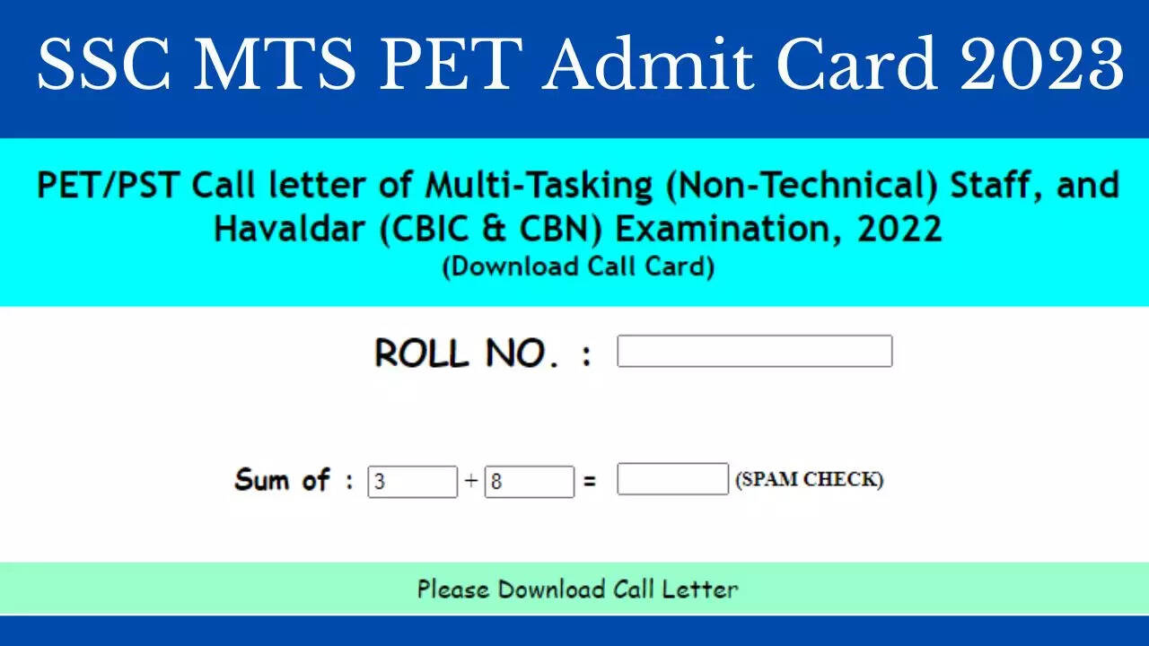 SSC MTS Admit Card 2023: SSC MTS Havaldar PET PST Admit Card released ...