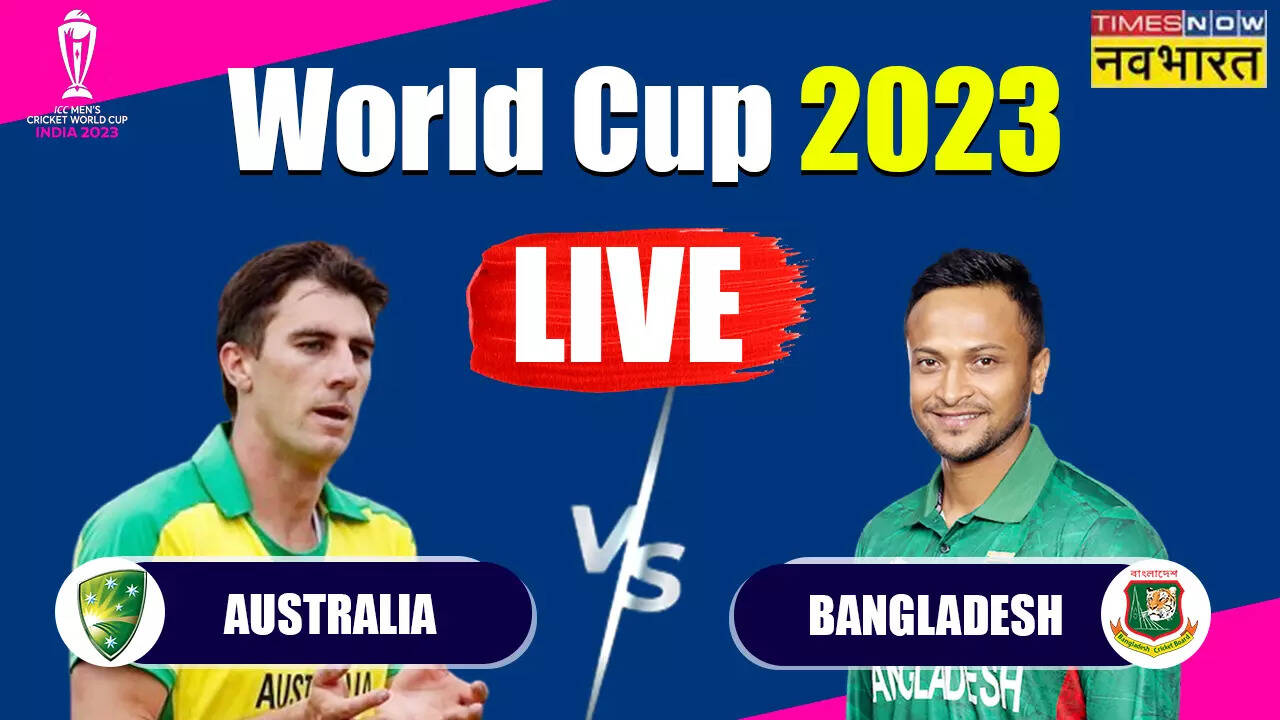 AUS vs BAN Live Score Online, Australia vs Bangladesh World Cup Live ...