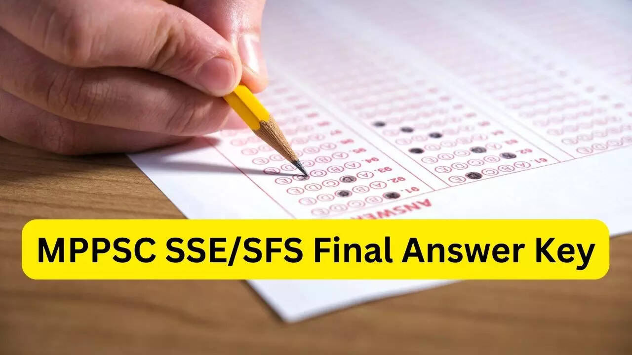 MPPSC SSE SFS Final Answer Key Pdf released at mppsc.mp.gov.in check here direct link | Times ...