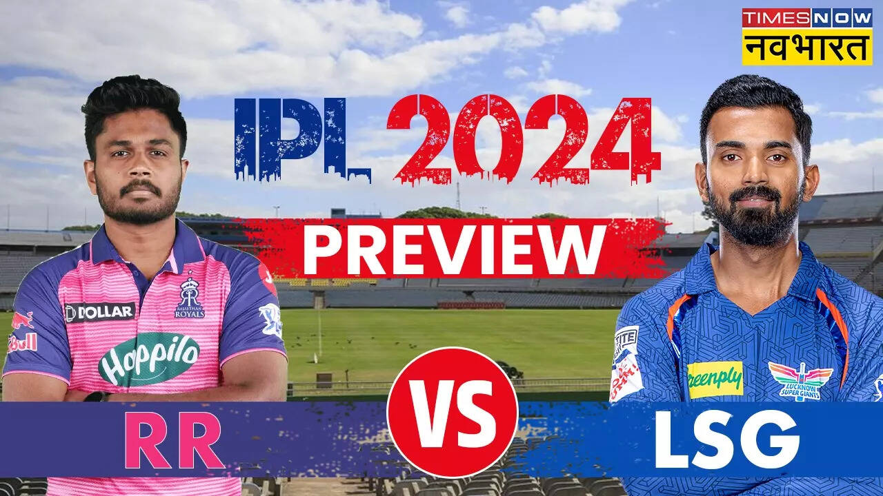 RR vs LSG Preview Squads And Venue | Times Now Navbharat