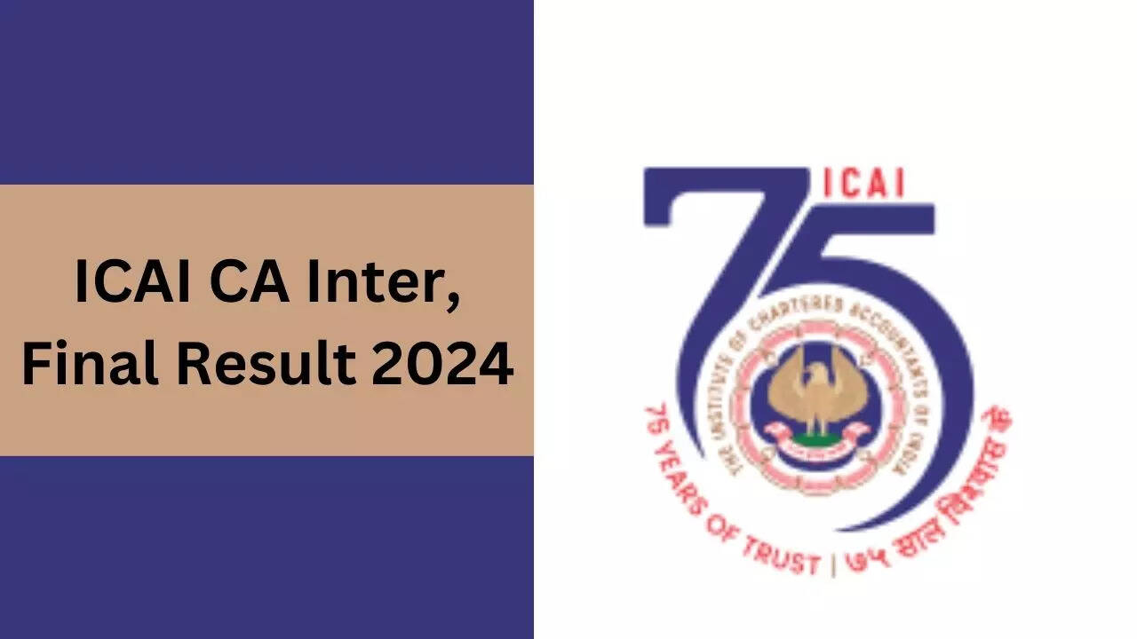 CA Inter, Final May Result 2024 Date And Time Announced on icai.nic.in ...