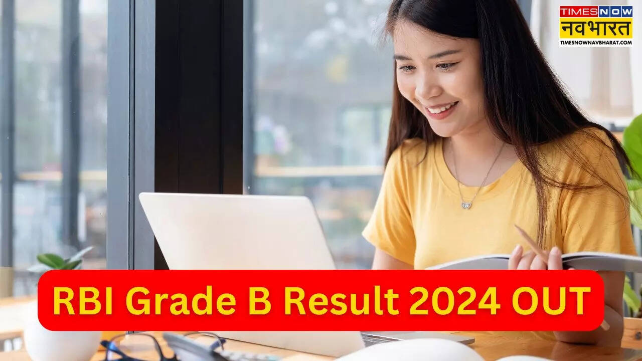 RBI Grade B Result 2024 OUT (आरबीआई ग्रेड बी रिजल्ट 2024): Reserve Bank of India has declared ...