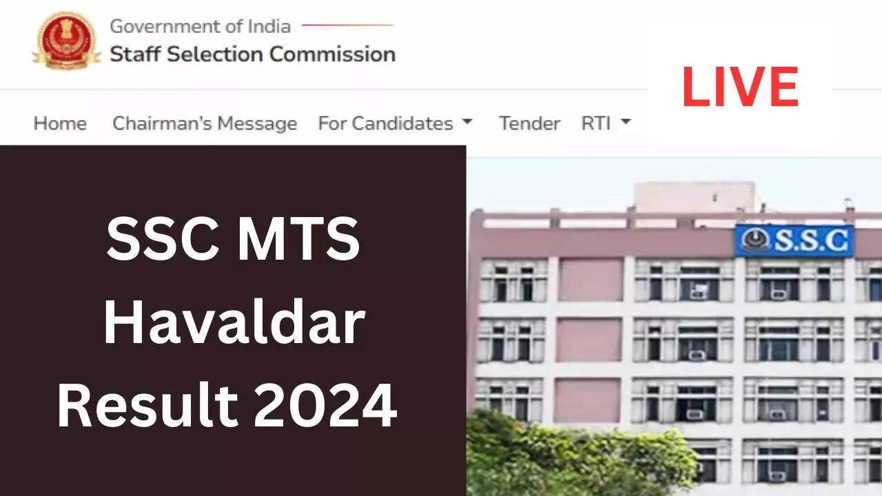 SSC MTS Havaldar Result 2024 Live News: SSC MTS Havaldar Exam Results, Cut Off, Merit List, SSC ...