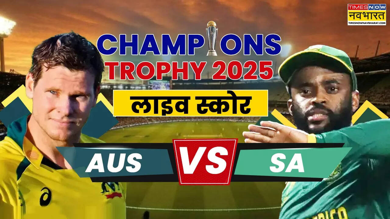 AUS vs SA Highlights, Australia Vs South Africa Champions Trophy Match Timeline, ऑस्ट्रेलिया ...