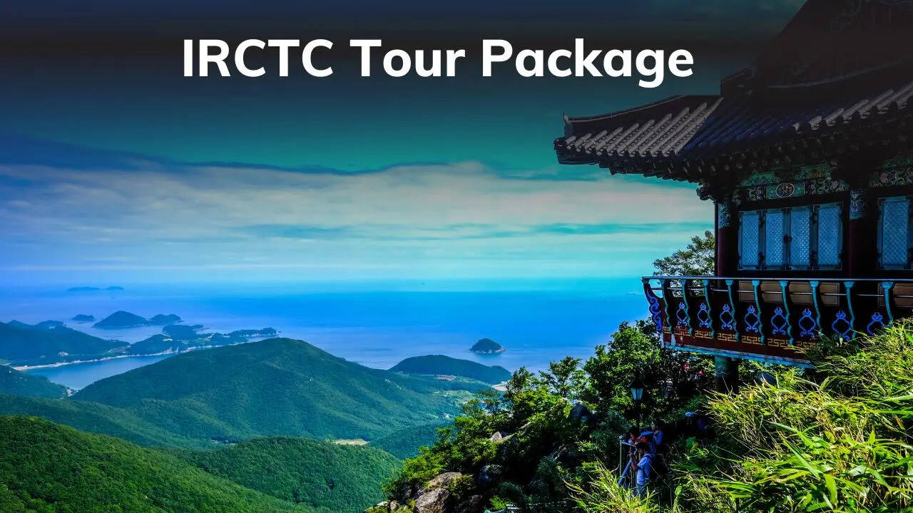 IRCTC summer special Tour package 2025 explore south korea with family - IRCTC Tour package ...