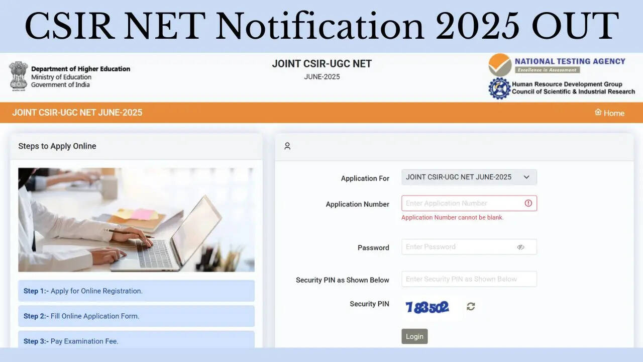 CSIR NET Notification 2025 OUT: जारी हुआ सीएसआईआर नेट नोटिफिकेशन, csirnet.nta.ac.in पर इस डेट तक ...
