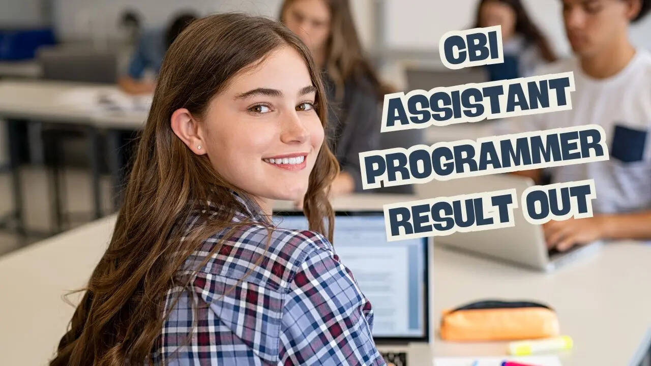 upsc cbi assistant programmer result declared at upsc.gov.in check here direct link | Times Now ...