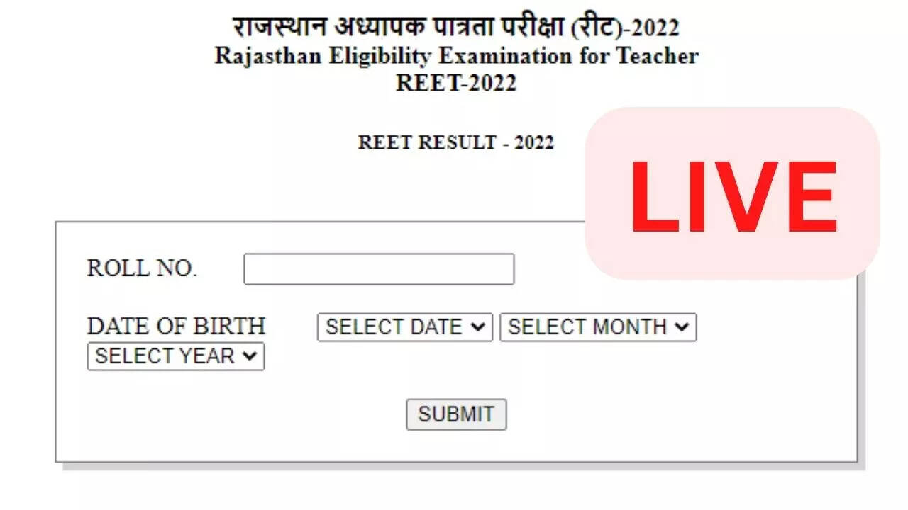 BSER REET Result 2022, Sarkari Result 2022: Rajasthan REET Result By Name, Roll Number on ...