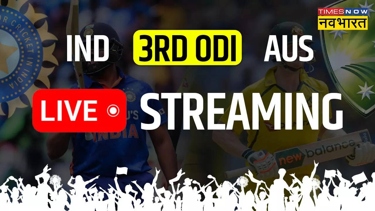 India vs Australia 3rd ODI Live Streaming: IND vs AUS 3rd ODI Live Cricket Score Streaming ...